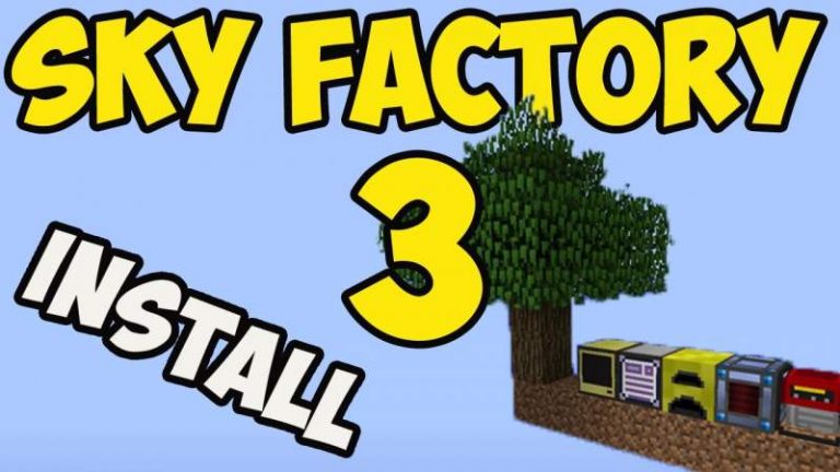 Sky Factory 3 Download & Install Complete Guide 2019