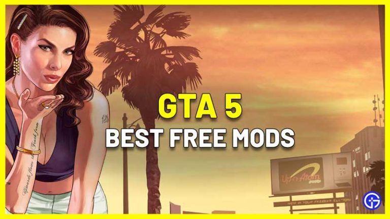 Best GTA 5 Mods To Download For Free (PC) - Updated 2023