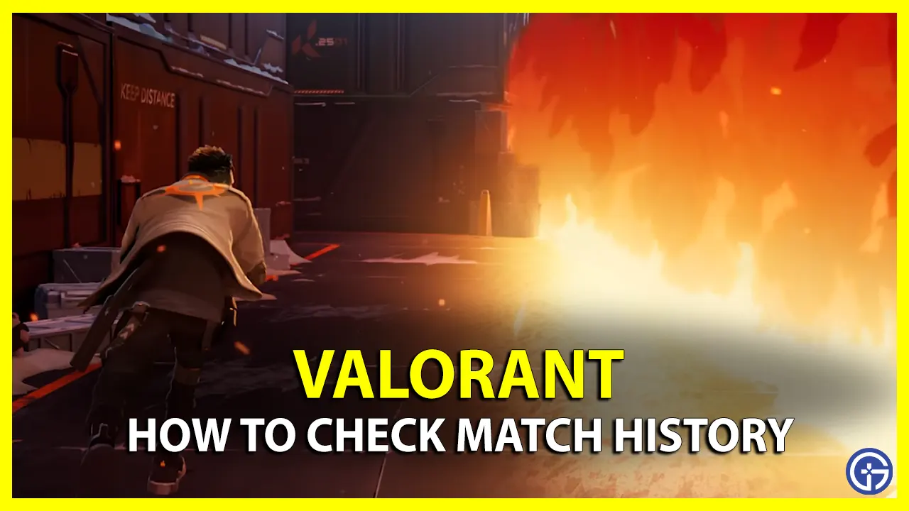 How To View Match History In Valorant (Results Not Loading Fix)