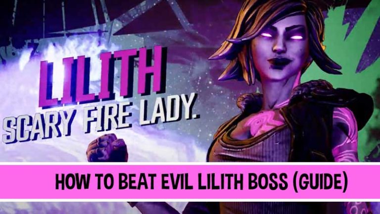How To Beat Evil Lilith Boss In Borderlands 3 (Boss Guide) - Gamer Tweak