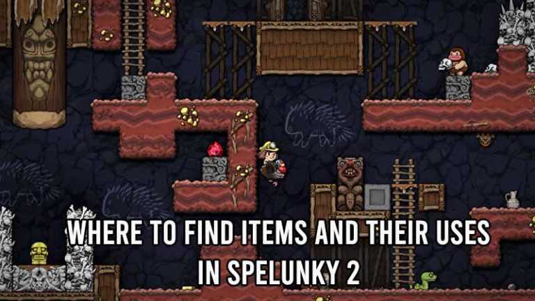 Spelunky 2 Location Guide | Where To Find Weapons, Power Ups & More