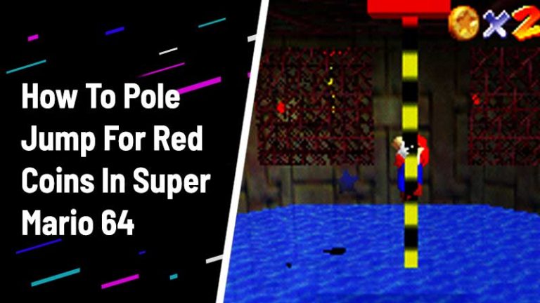 Red Coin Farming Guide | How To Pole Jump For Red Coins In Mario 64