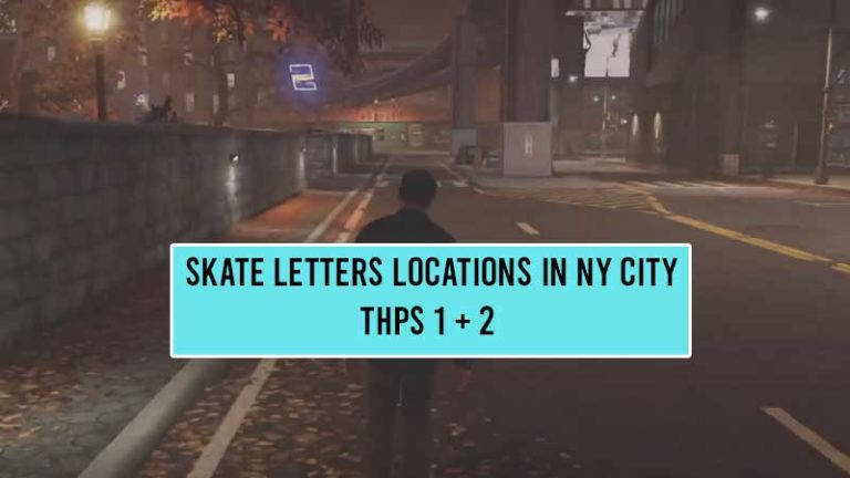 Where To Collect SKATE Letters In NY City In THPS 1 + 2