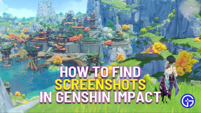 Genshin Impact: How To Find Screenshots - Gamer Tweak