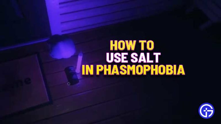 How To Use Salt In Phasmophobia | How It Works - Gamer Tweak