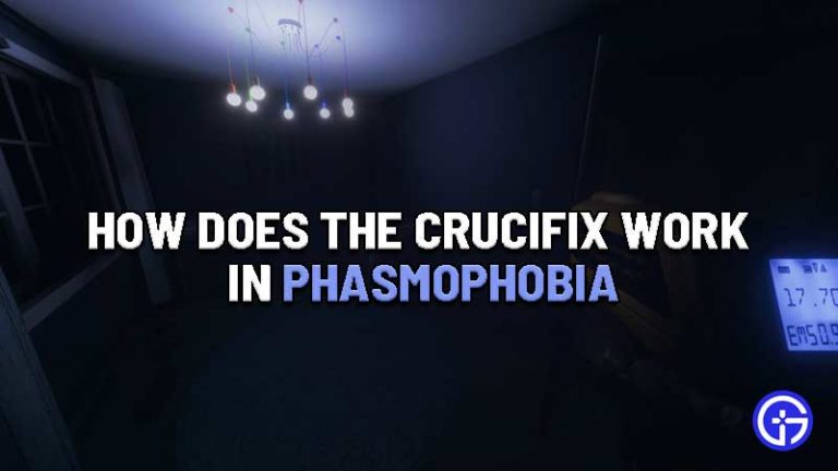 How To Use A Crucifix In Phasmophobia & How Does It Work?