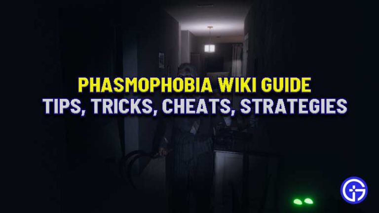 Phasmophobia Wiki Guide: Best Tips, Cheats & Strategy Guide