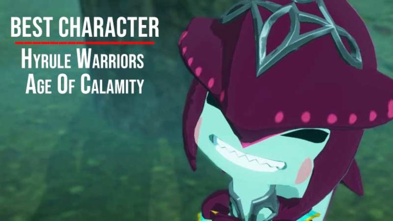 Hyrule Warriors Age of Calamity Best Character Guide