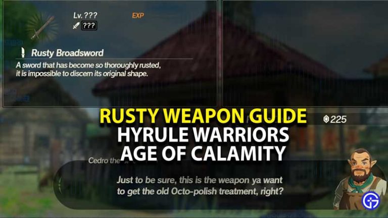 Hyrule Warriors: Age Of Calamity Rusty Weapons (How To Use)