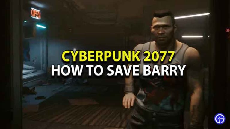 Cyberpunk 2077 How To Save Barry | Can You Save Him?