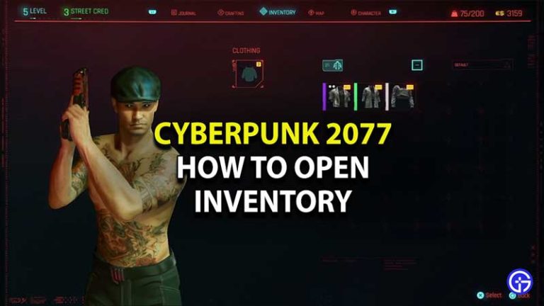 Cyberpunk 2077 How To Open Inventory | PC, Xbox, PS4, PS5