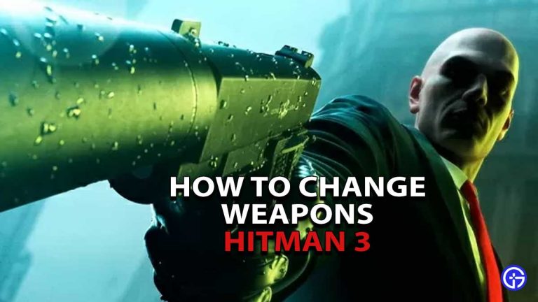 Hitman 3 Weapon Guide: How to Change Weapons