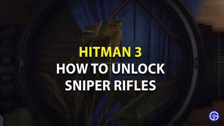 How To Get A Sniper Rifle In Hitman 3 | Unlock Sniper Rifles