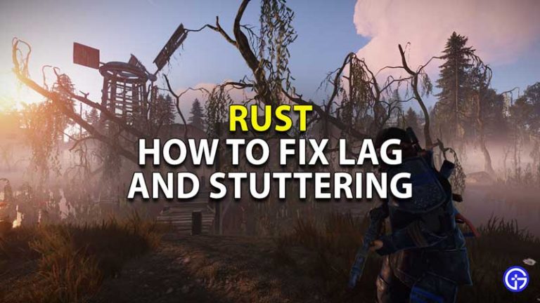 Rust: How To Fix Lag And Stuttering 2023 | Tips To Resolve Issues