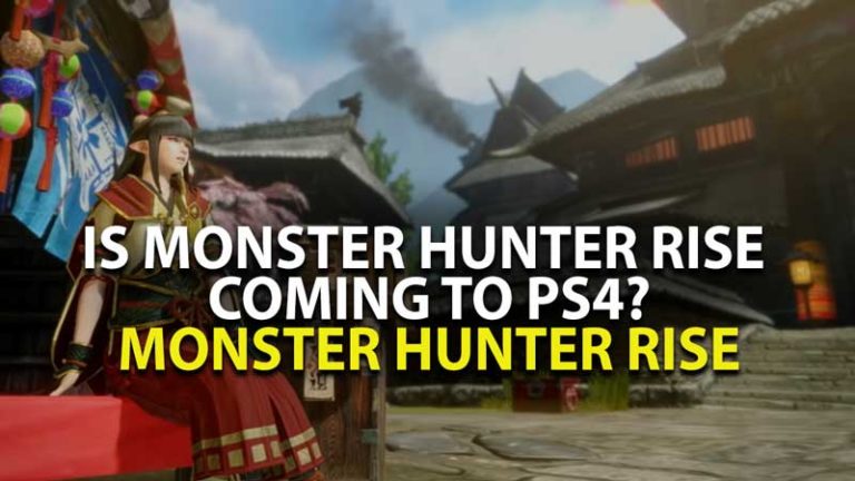 Is Monster Hunter Rise Coming To PS4?