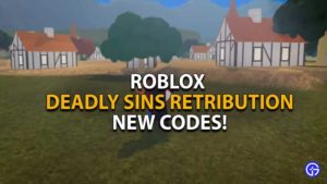 Deadly Sins Retribution Codes (September 2023) - Gamer Tweak