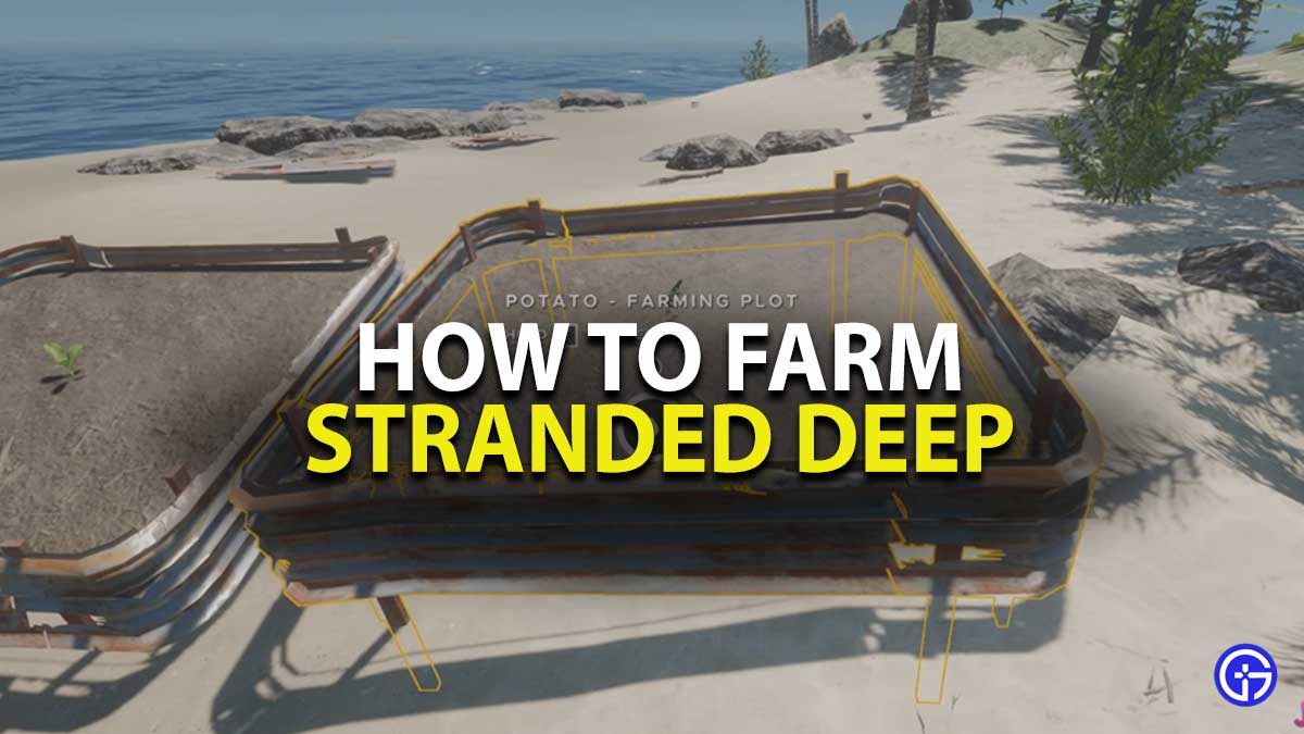 How To Farm In Stranded Deep (Construct And Farm)