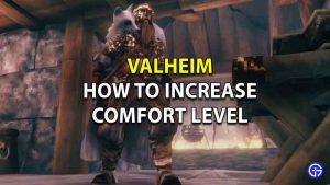 Valheim: How To Increase Comfort Level | Raise Valheim Comfort