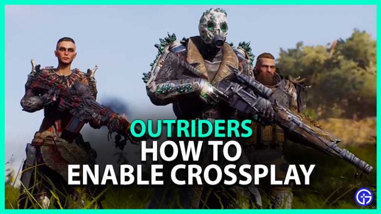 Outriders: How To Enable & Play Crossplay? | Find How To Invite Friends