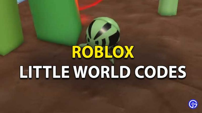 Little World Codes Roblox [April 2023] - Get Tokens, XP Free