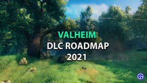 Valheim DLC Roadmap 2021: Upcoming Content, New Biome & Plans