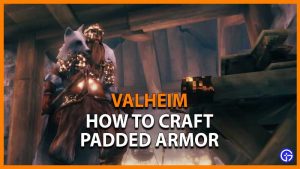 Valheim Padded Armor: How To Craft And Get - Gamer Tweak