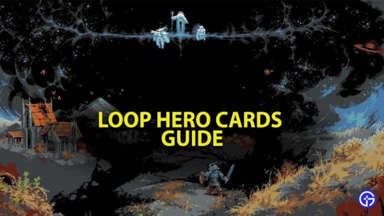 Loop Hero Cards Guide - Type, Effects, Golden Cards & How To Get/Unlock