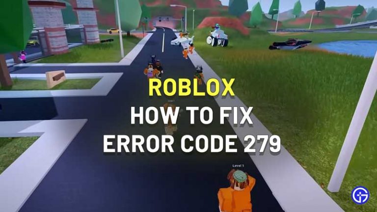 Roblox Error Code 279 | How To Fix (2021) - Gamer Tweak
