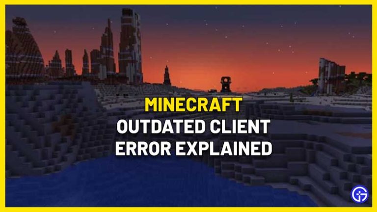 Minecraft Outdated Client Error Explained: How To Fix (2023)