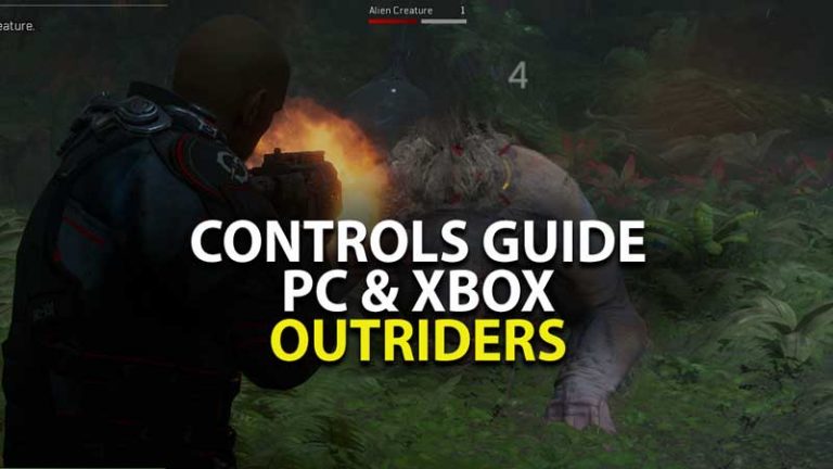 Outriders PC & Xbox Controls Guide: Learn how to play this game?