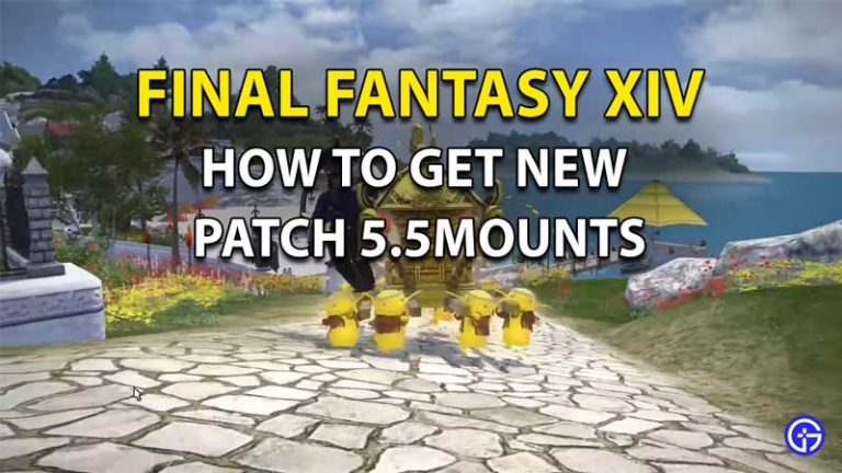 Final Fantasy XIV Patch 5.5 Update: How To Get The New 5.5 Mounts