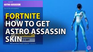 Fortnite: How To Get Astro Assassin Skin - Gamer Tweak
