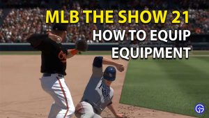 MLB The Show 21: How To Equip Equipment Guide - Gamer Tweak