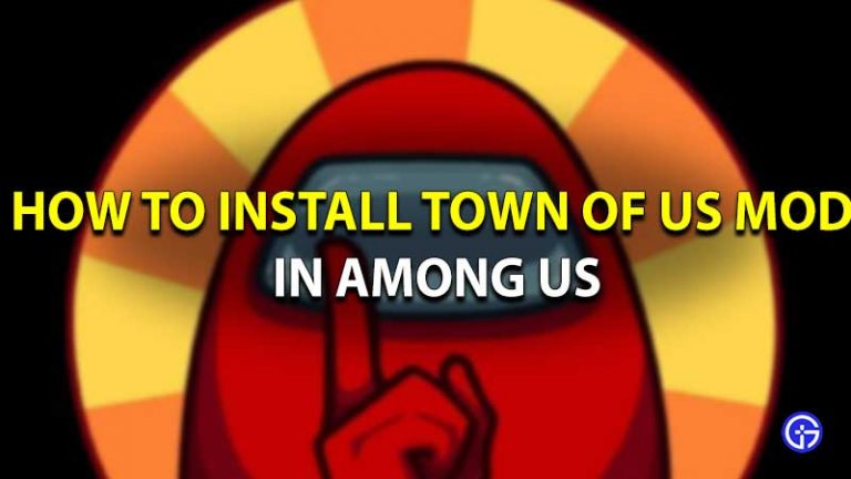 How To Download & Install Town Of Us Mod In Among Us