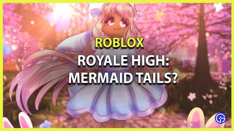 Roblox Royale High: How To Get A Mermaid Tail? (Answered)