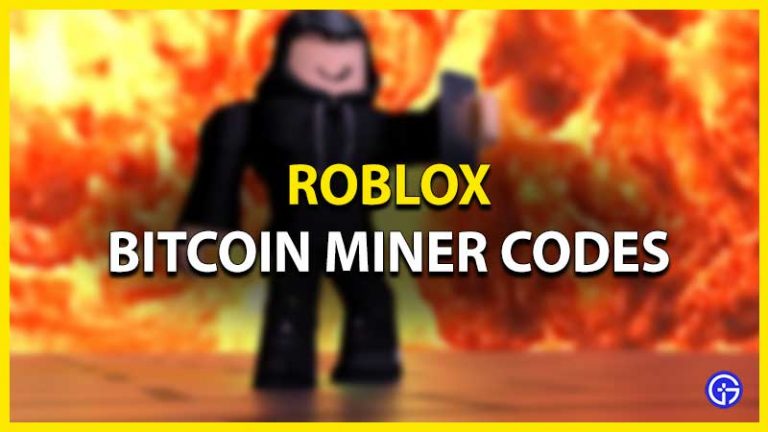 Bitcoin Miner Codes Roblox (August 2023) - Gamer Tweak
