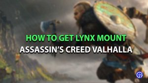 How To Get The Lynx Mount In Assassin's Creed Valhalla? - Gamer Tweak
