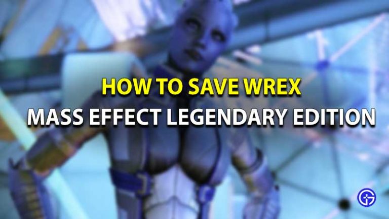 How To Save Wrex In Mass Effect Legendary Edition Gamer Tweak 1771