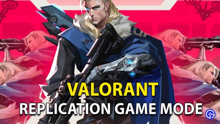 How To Play The New Replication Game Mode In Valorant