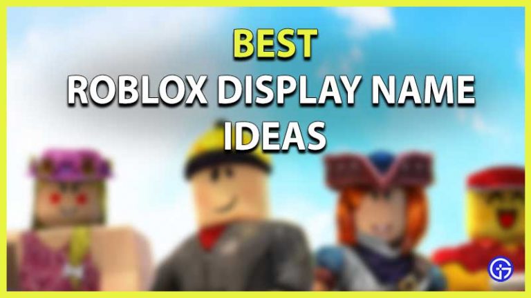 Best Roblox Display Name Ideas: Good, Cool, Cute Usernames
