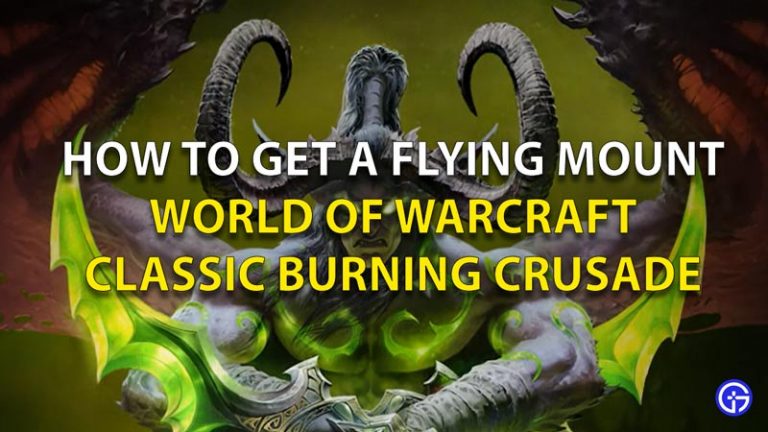 WoW Classic Burning Crusade: How To Get A Flying Mount?