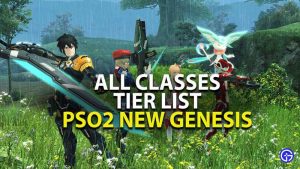 PSO2 New Genesis Class Tier List | Phantasy Star Online 2 Best Classes