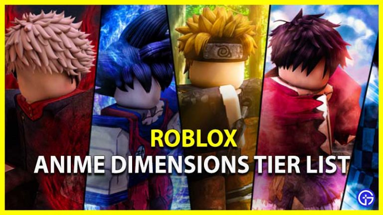 Roblox Anime Dimensions Tier List Wiki (July 2023)