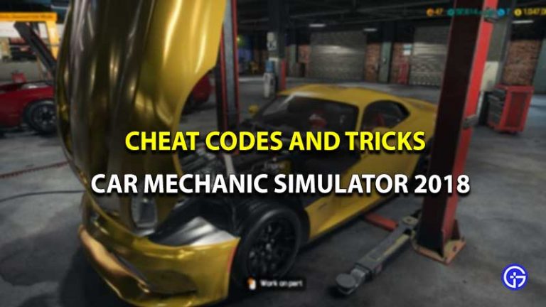 Car Mechanic Simulator 2018 Cheats, Codes & Console Commands