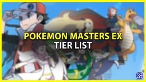 Pokemon Masters EX Tier List | All Trainers Ranked Best To Worst