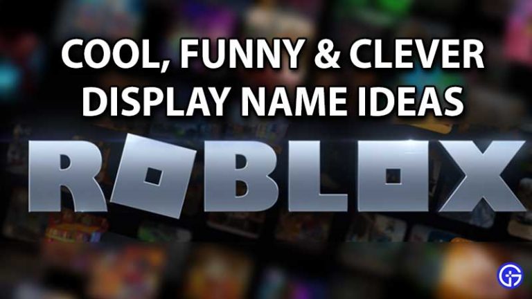 Best Roblox Display Name Ideas: Good, Cool, Cute Usernames