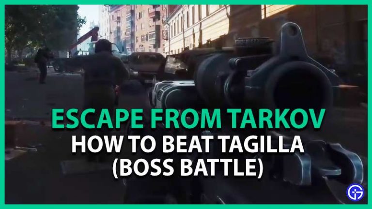 Escape From Tarkov: How To Beat Tagilla (Boss Battle) - Gamer Tweak