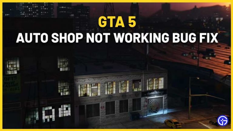 GTA 5 Auto Shop Not Working, Can't Modify Car Fix - Gamer Tweak