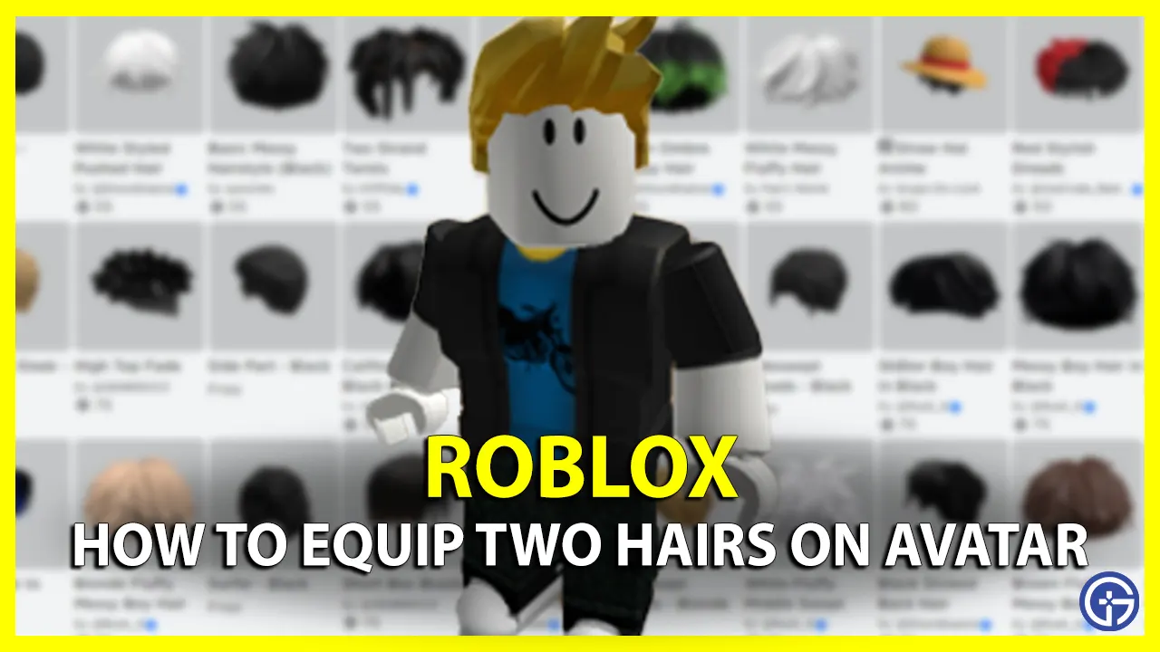 How To Wear More Than Two Hairs In Roblox (2023)