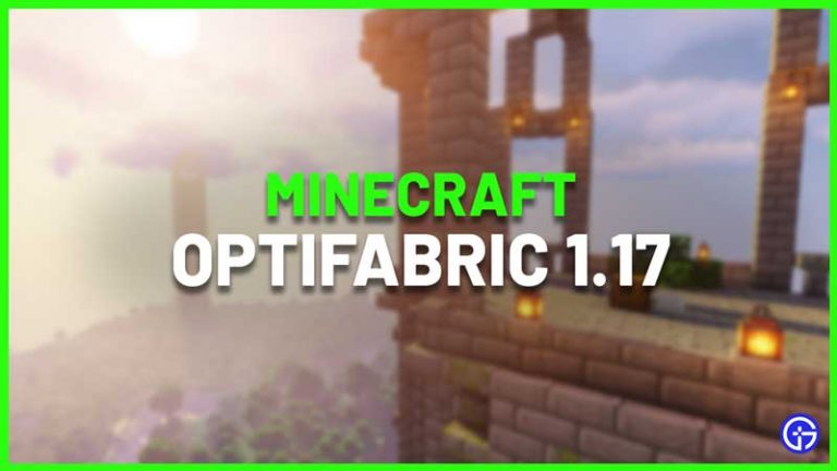 OptiFabric 1.17: How To Download And Install Minecraft Mod
